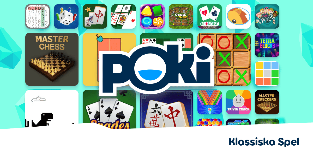 KLASSISKA SPEL - Spela Online Gratis! | Poki