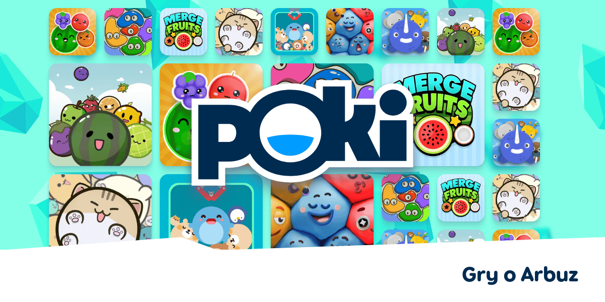 GRY O ARBUZ 🍉 - Graj za Darmo Online! | Poki