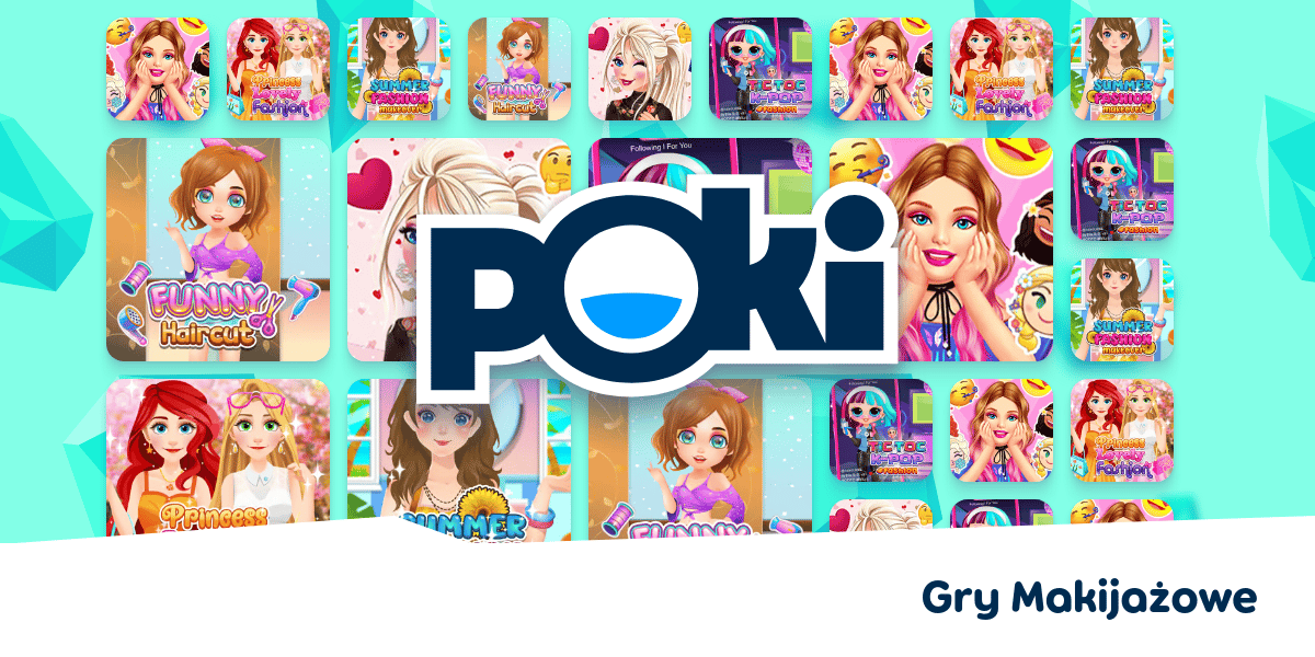GRY MAKIJAŻOWE 💄 - Graj za Darmo Online! | Poki