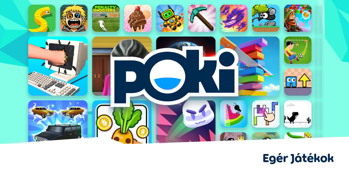 EGÉR JÁTÉKOK 🖱️ - Játssz Online Ingyen! | Poki