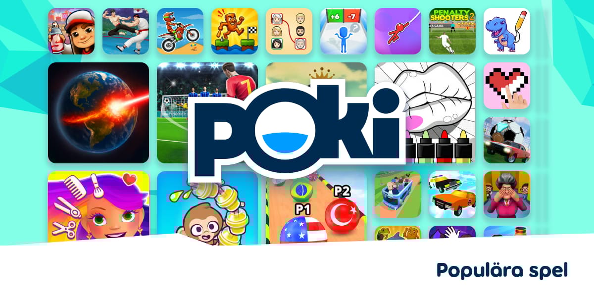 POPULÄRA SPEL 🌟 - Spela Online Gratis! | Poki