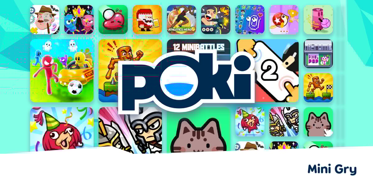 MINI GRY 🔹 - Graj za Darmo Online! | Poki