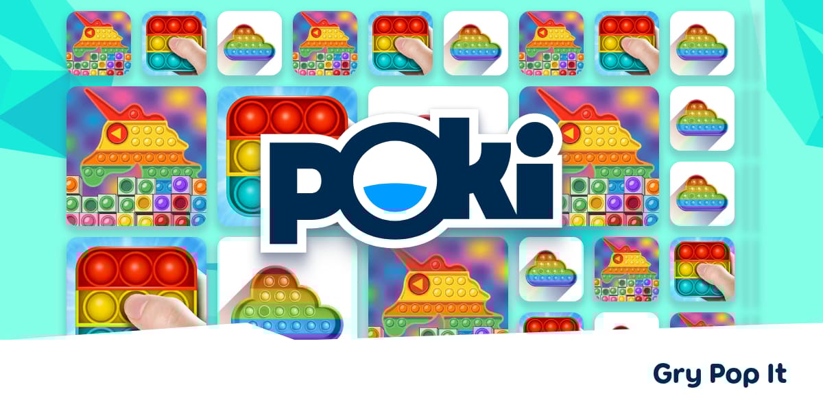 GRY POP IT 🔵 - Graj za Darmo Online! | Poki