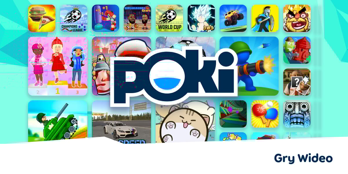 GRY WIDEO 🎮 - Graj za Darmo Online! | Poki