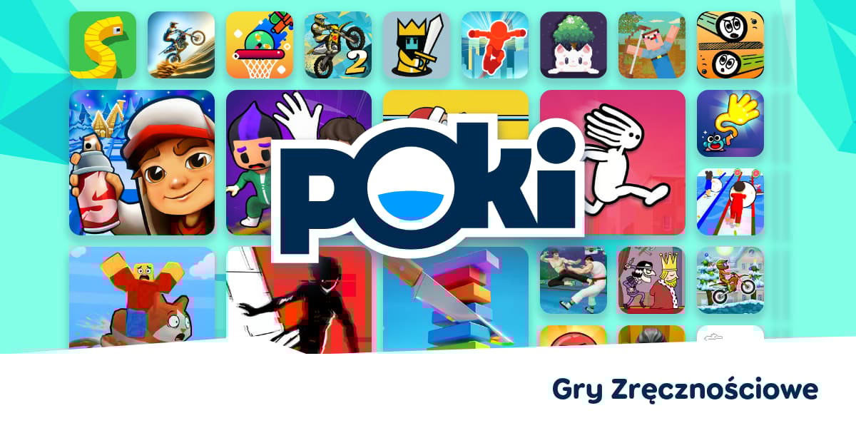 GRY ZRĘCZNOŚCIOWE 🎯 - Graj za Darmo Online! | Poki