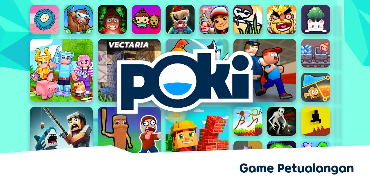GAME PETUALANGAN 🗺️ - Main Online Gratis! | Poki