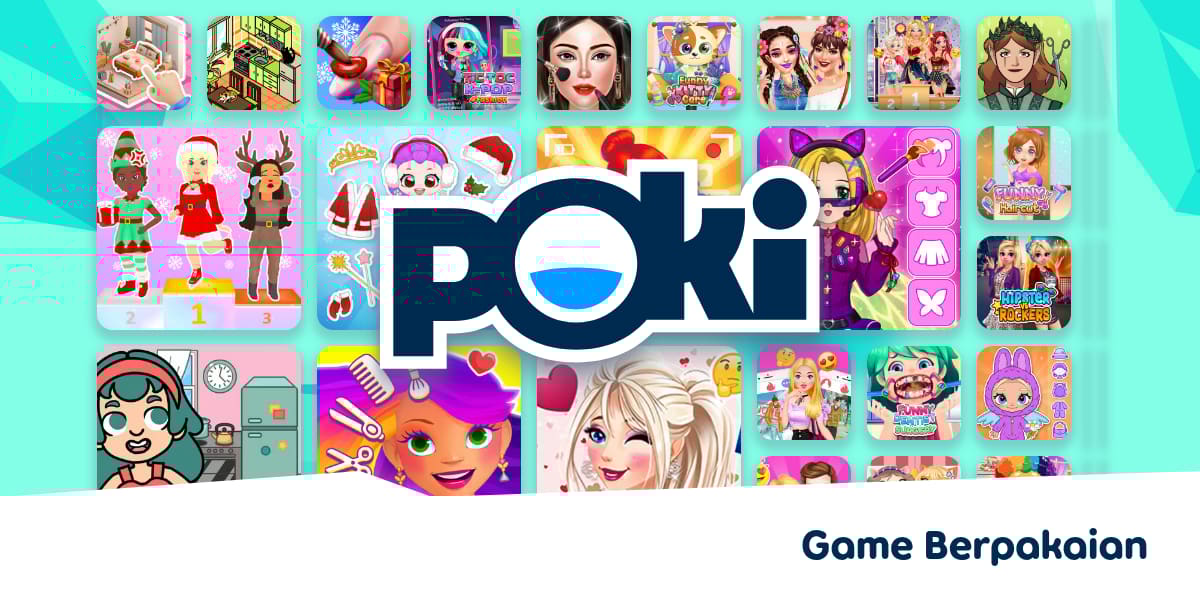 GAME BERPAKAIAN 👗 - Main Dalam Talian Secara Percuma! | Poki