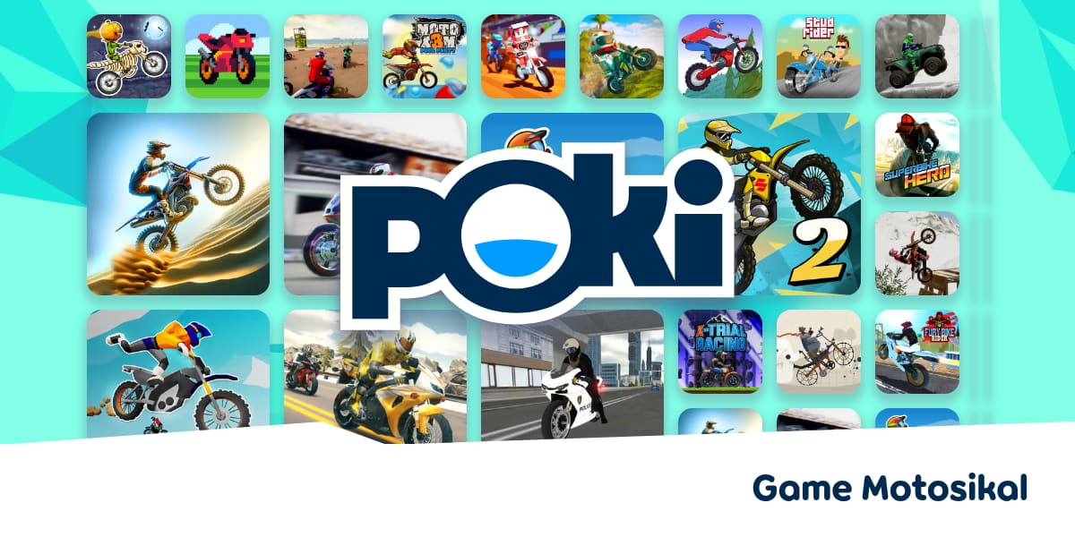 GAME MOTOSIKAL 🏍️ - Main Dalam Talian Secara Percuma! | Poki