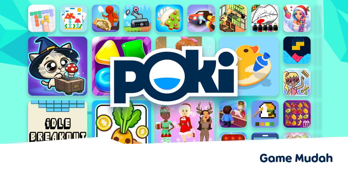 GAME MUDAH 👶 - Main Dalam Talian Secara Percuma! | Poki