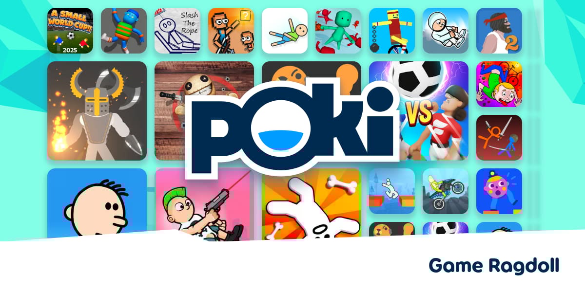 GAME RAGDOLL 🎎 - Main Dalam Talian Secara Percuma! | Poki