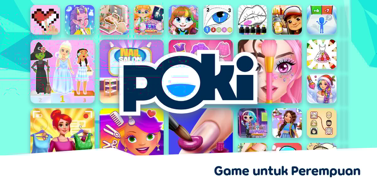 GAME UNTUK PEREMPUAN 🎀 - Main Dalam Talian Secara Percuma! | Poki