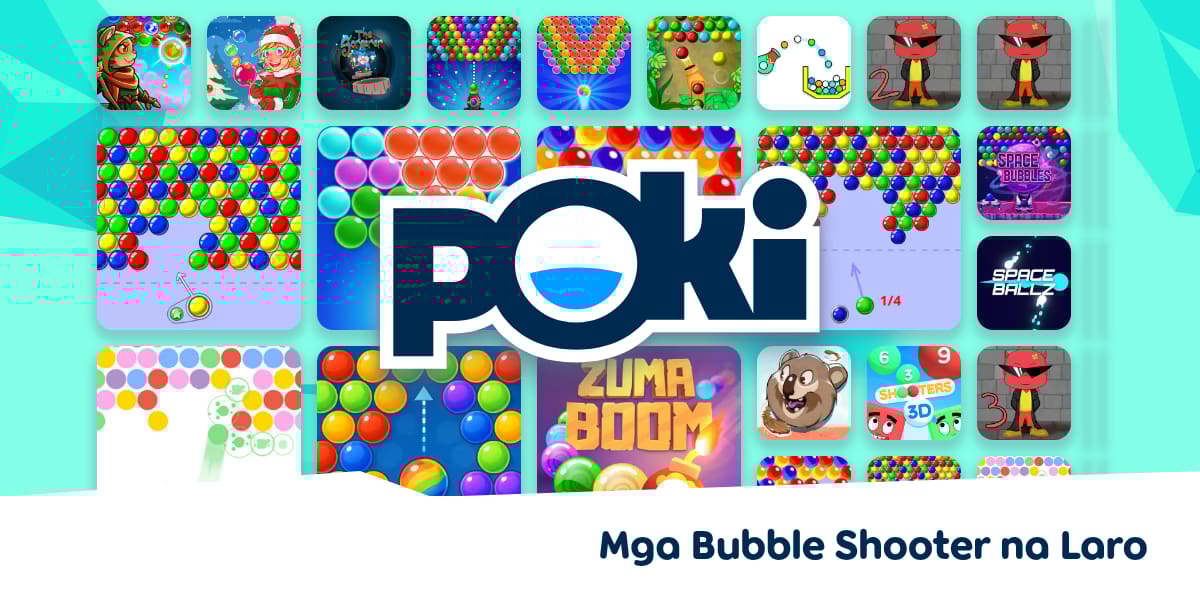 MGA BUBBLE SHOOTER NA LARO 🎈 - Maglaro Online ng Libre! | Poki (宝玩)