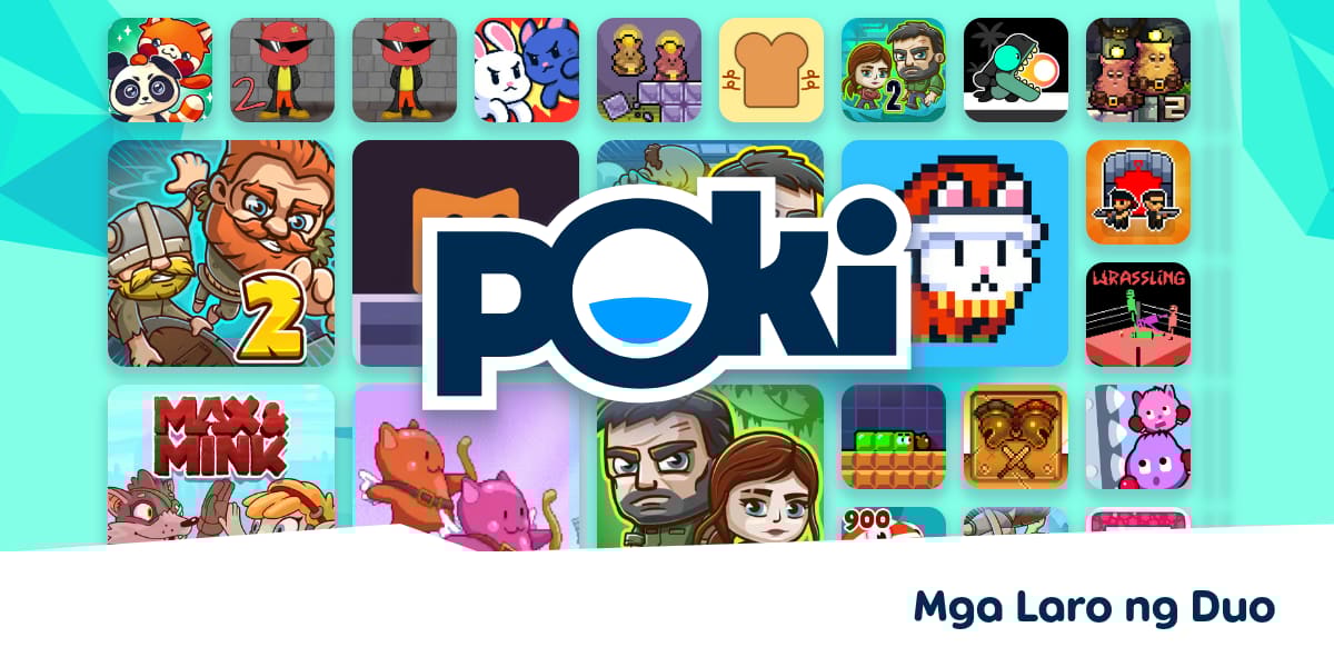 MGA LARO NG DUO 👥 - Maglaro Online ng Libre! | Poki (宝玩)