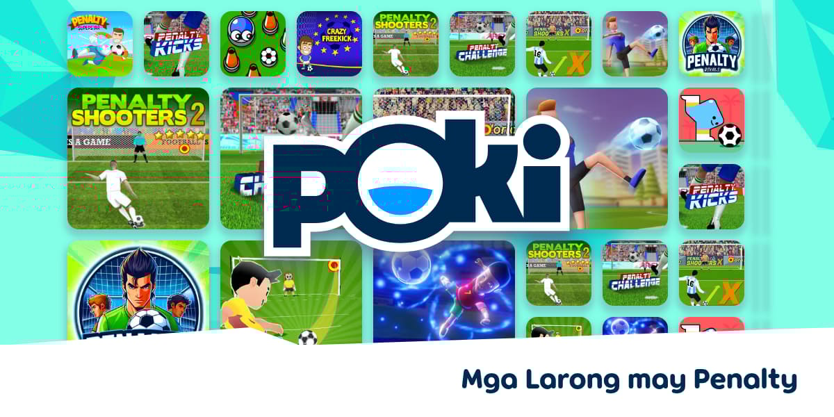 MGA LARONG MAY PENALTY ⚽ - Maglaro Online ng Libre! | Poki (宝玩)
