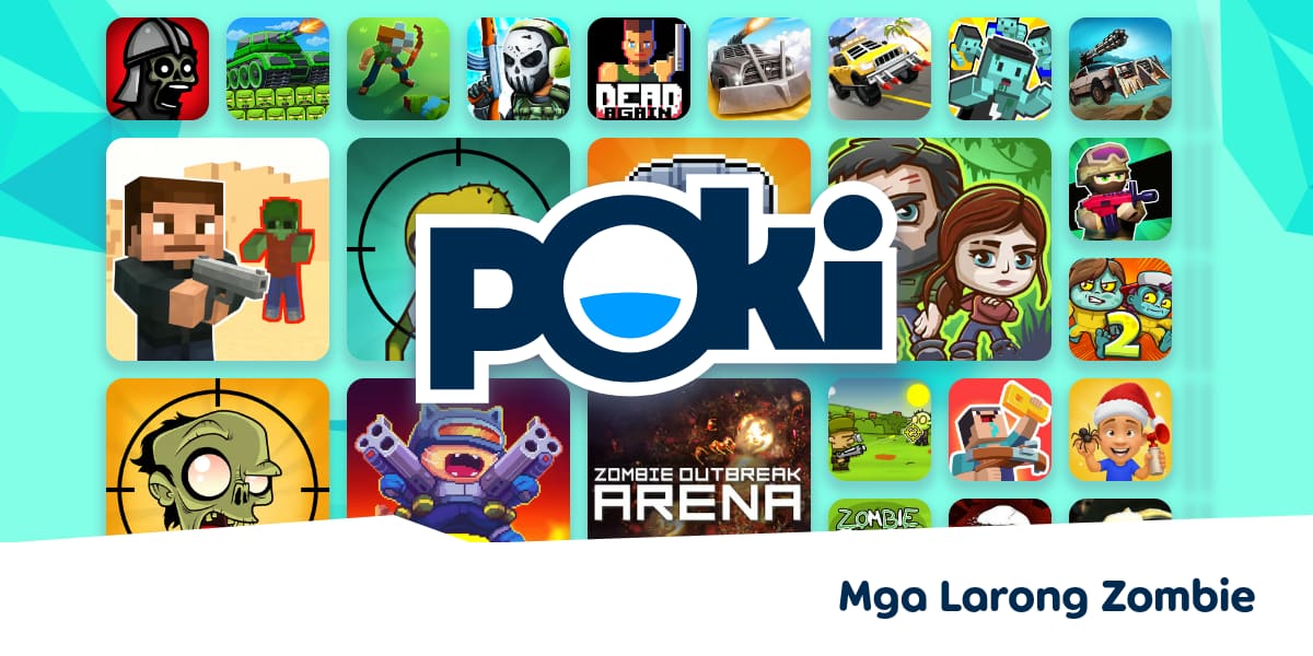 MGA LARONG ZOMBIE 🧟 - Maglaro Online ng Libre! | Poki (宝玩)