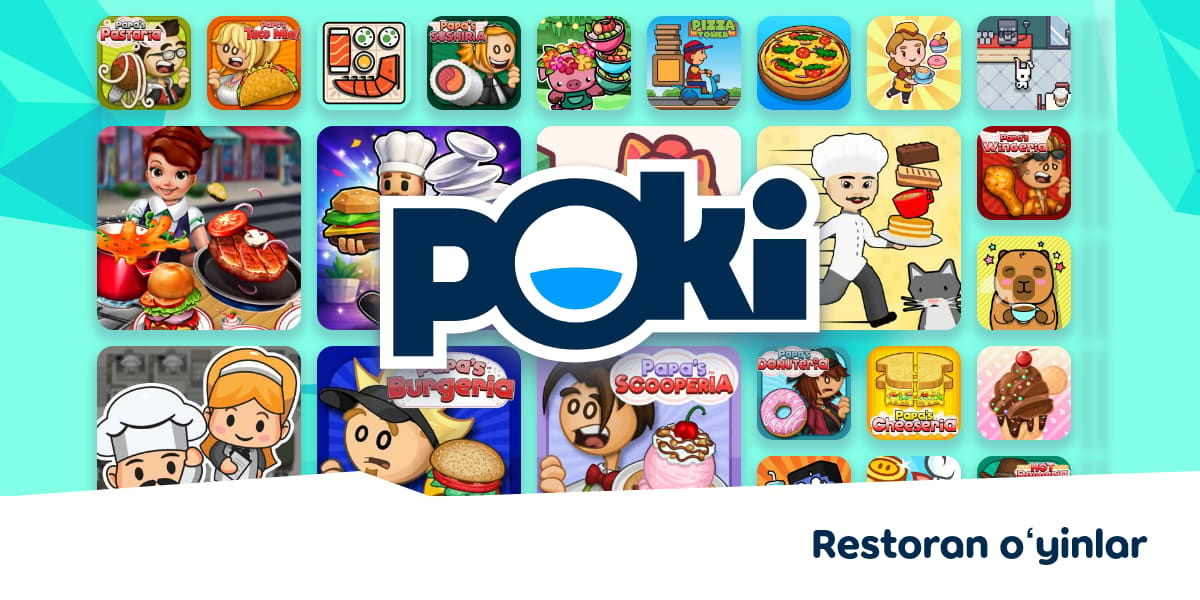 RESTORAN OʻYINLAR 🍽️ - Onlayn bepul oʻynang! | Poki