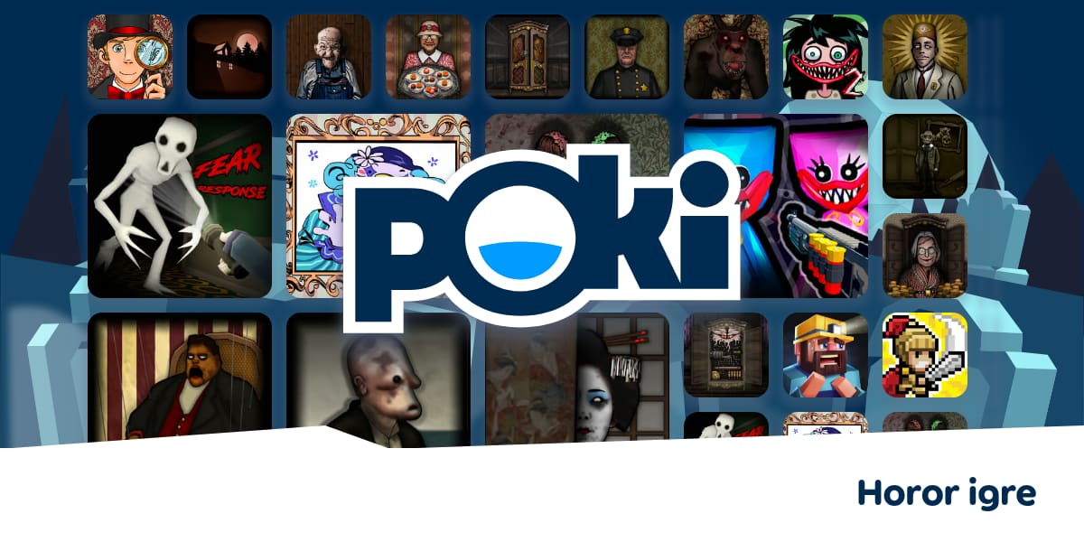 HOROR IGRE 😱 - Igrajte Online Besplatno! | Poki