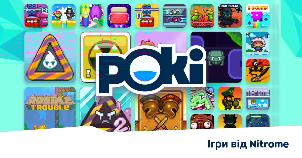 ІГРИ ВІД NITROME 💣 - Грайте Онлайн Безкоштовно! | Poki (Покі)