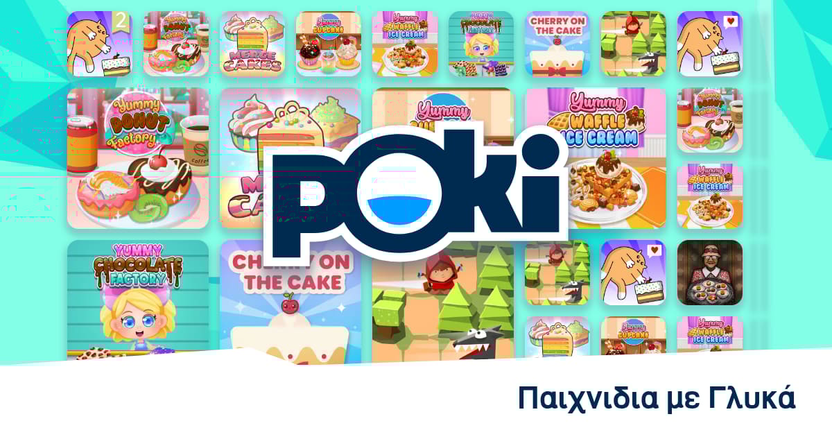 ΠΑΙΧΝΙΔΙΑ ΜΕ ΓΛΥΚΆ 🎂 - Παίξτε Δωρεάν Online! | Poki