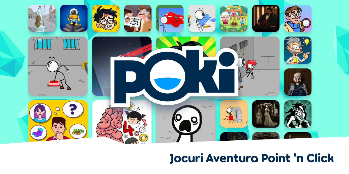 JOCURI AVENTURA POINT 'N CLICK 👆 - Joacă Online Gratuit! | Poki