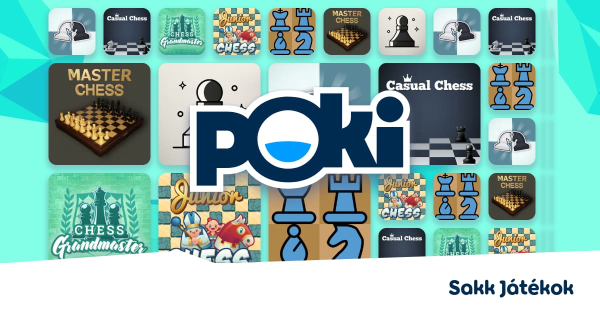 SAKK JÁTÉKOK ♟️ - Játssz Online Ingyen! | Poki