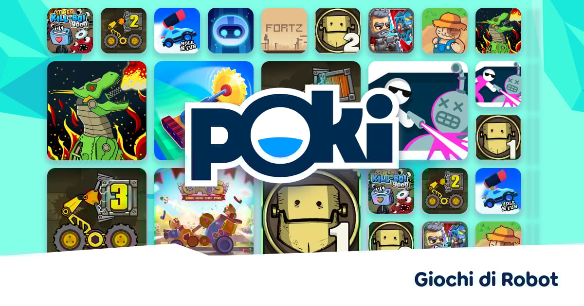 GIOCHI DI ROBOT 🤖 - Gioca Online Gratis! | Poki