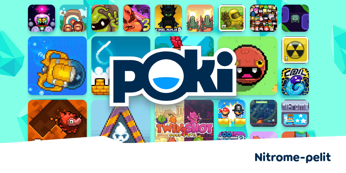 NITROME-PELIT 💣 - Pelaa Ilmaiseksi Netissä! | Poki