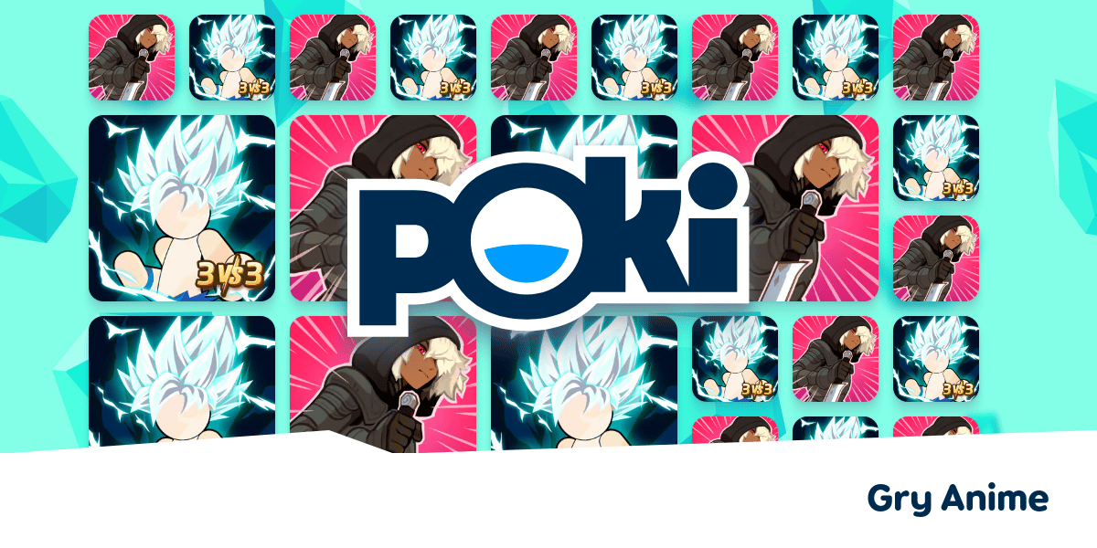 GRY ANIME 🉐 - Graj za Darmo Online! | Poki