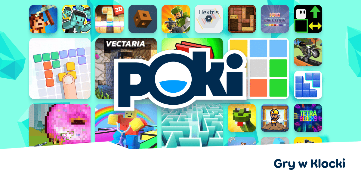 GRY W KLOCKI 🧱 - Graj za Darmo Online! | Poki