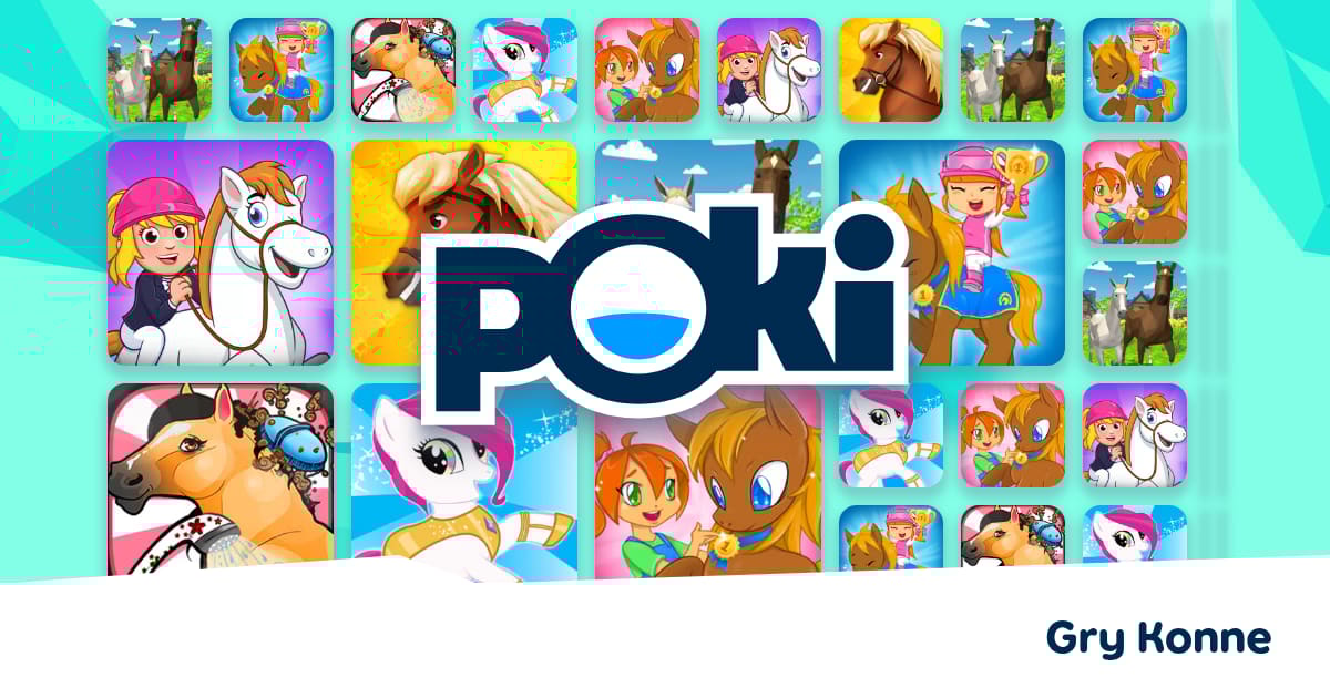 GRY KONNE 🐴 - Graj za Darmo Online! | Poki