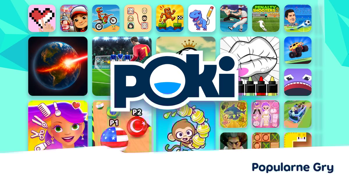 POPULARNE GRY 🌟 - Graj za Darmo Online! | Poki