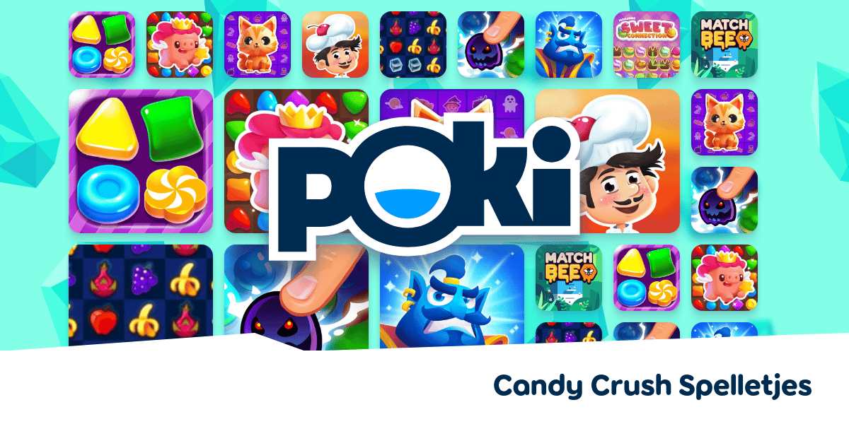 CANDY CRUSH SPELLETJES 💎 - Speel Gratis Online! | Poki