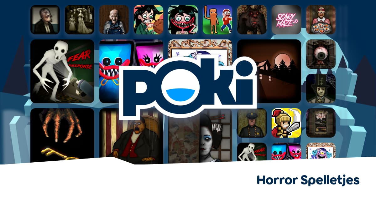 HORROR SPELLETJES 😱 - Speel Gratis Online! | Poki