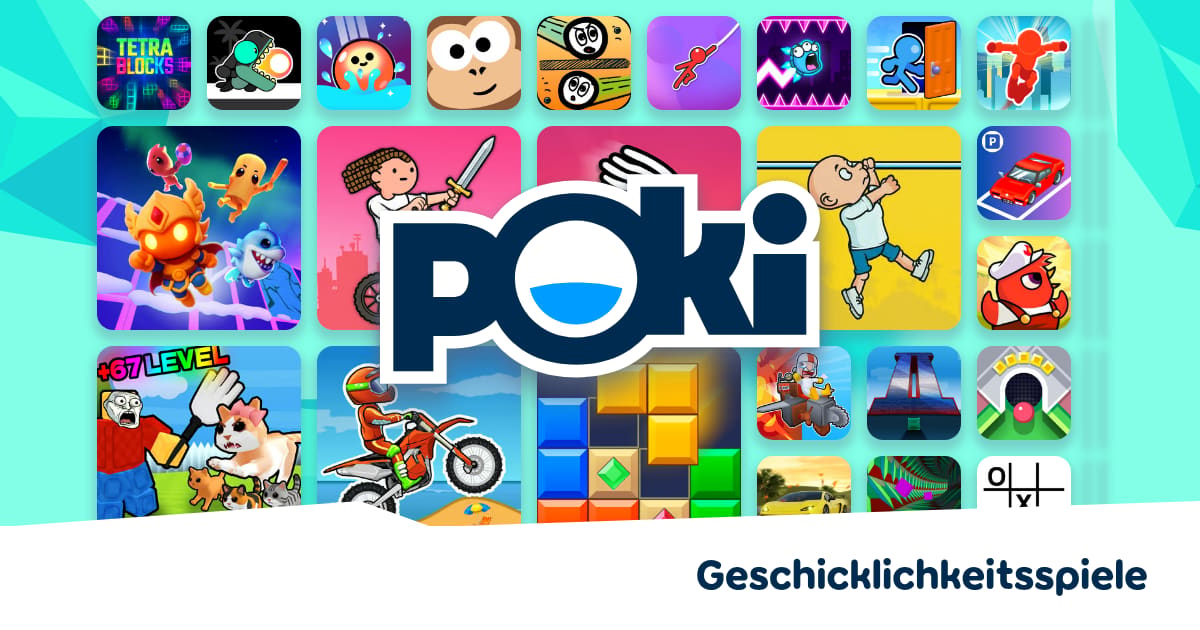 Geschicklichkeitsspiele рџћї Online Kostenlos Spielen Poki