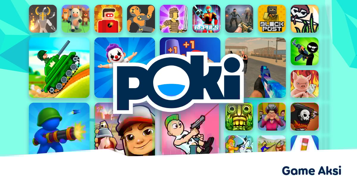 GAME AKSI 💥 - Main Dalam Talian Secara Percuma! | Poki