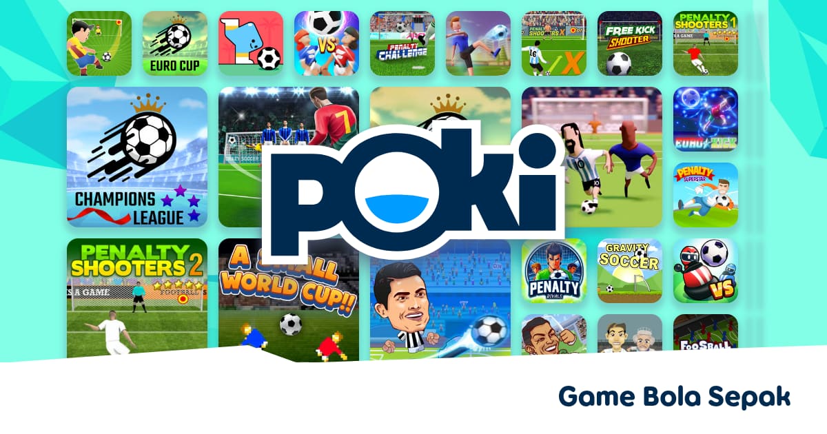 GAME BOLA SEPAK ⚽ - Main Dalam Talian Secara Percuma! | Poki