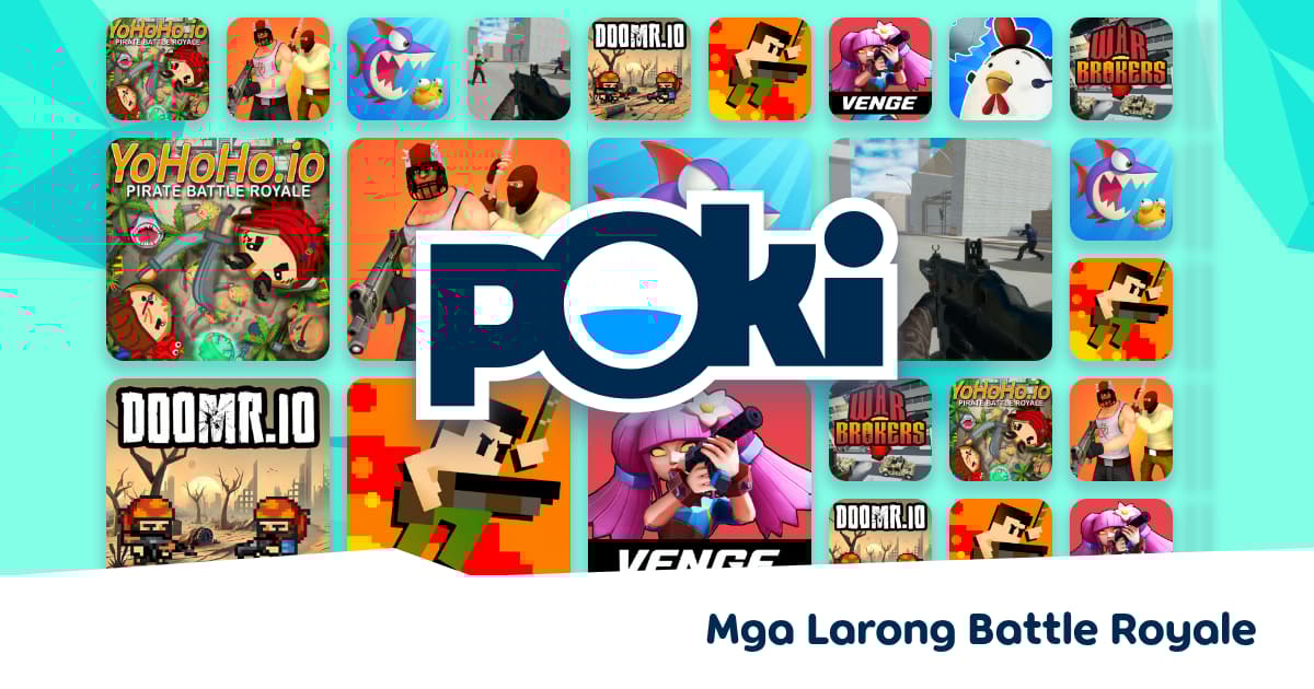 MGA LARONG BATTLE ROYALE 👑 - Maglaro Online ng Libre! | Poki (宝玩)