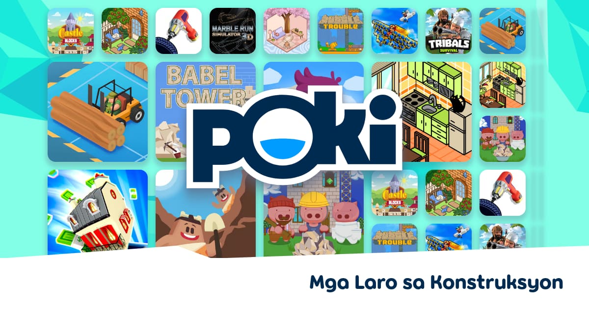 MGA LARO SA KONSTRUKSYON 🏗️ - Maglaro Online ng Libre! | Poki (宝玩)