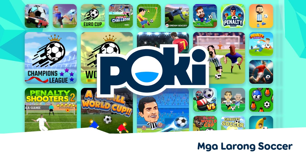 MGA LARONG SOCCER ⚽ - Maglaro Online ng Libre! | Poki (宝玩)