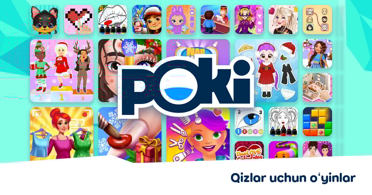 QIZLAR UCHUN OʻYINLAR 🎀 - Onlayn bepul oʻynang! | Poki