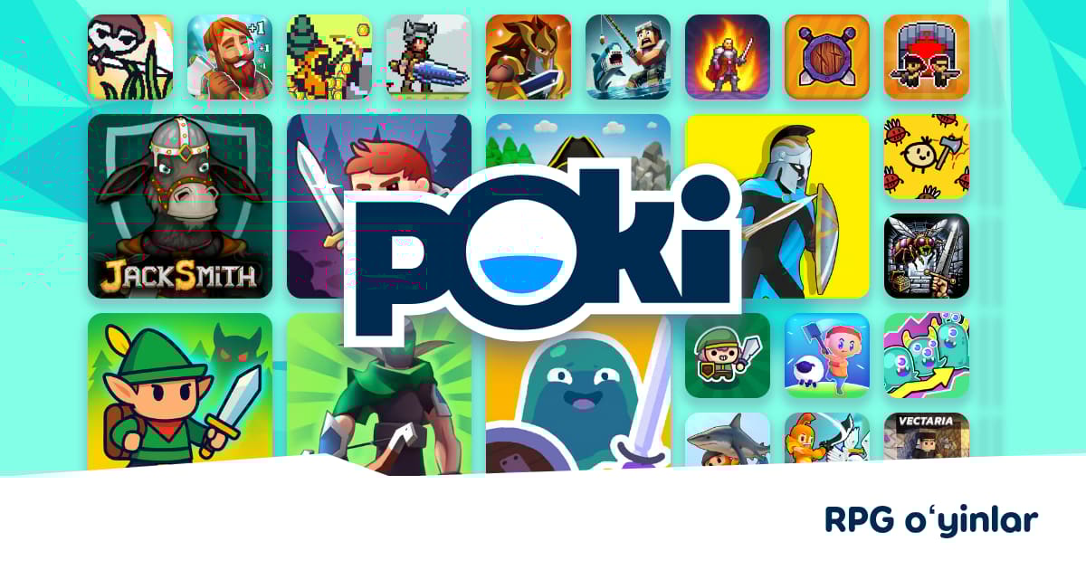 RPG OʻYINLAR 🗡️ - Onlayn bepul oʻynang! | Poki